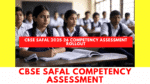 CBSE Launches SAFAL Competency Assessment for Class 6 & 9 in 2025‑26 » Presswire